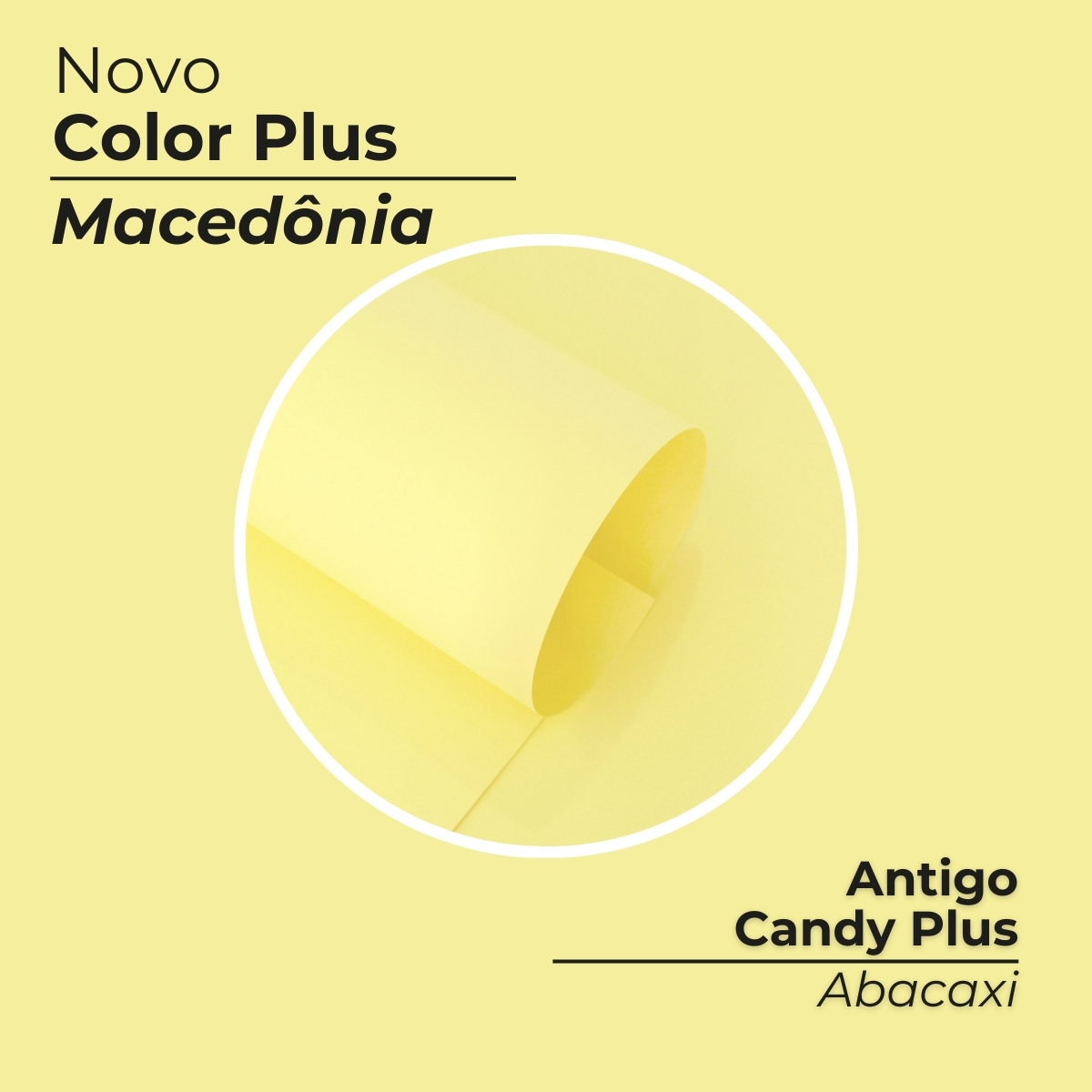 Papel Color Plus Macedônia (Candy Abacaxi) - Diplomata Papéis